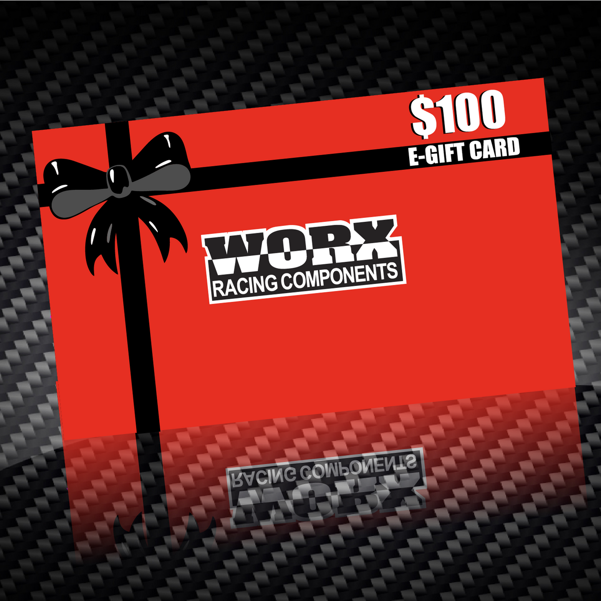 WORX RACING $100 E-Gift Card – Worx Racing Components